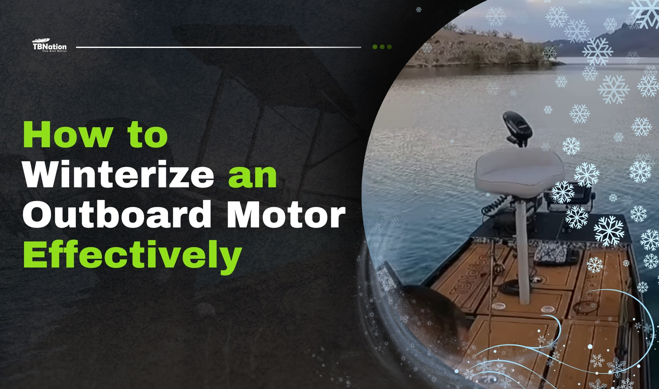Home TBNation How to Winterize an Outboard Motor Effectively